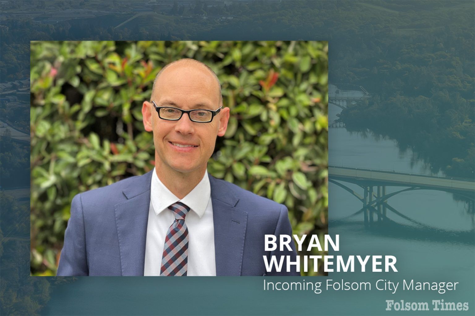Folsom Pens Whitemyer As New City Manager In First Council Meeting Of ...